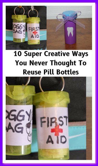 Dont Toss Old Pill Bottles Here Are 10 Super Creative Ways You Never Thought To Reuse Them