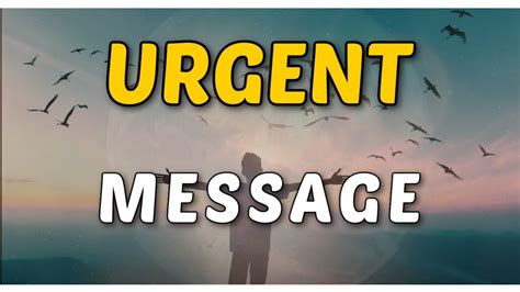 Urgent Message For You Youtube