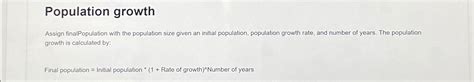Solved Population Growthassign Finalpopulation With The
