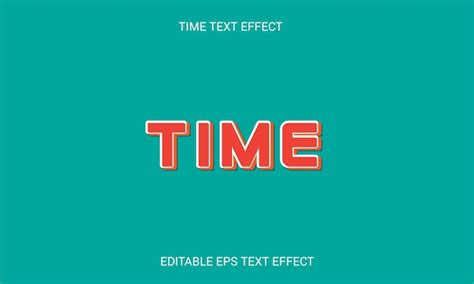 Premium Vector Time Text Effect With Text Style And Editable