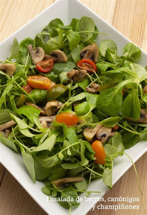 Ensalada De Berros Canónigos Y Champiñones Receta Ensalada De
