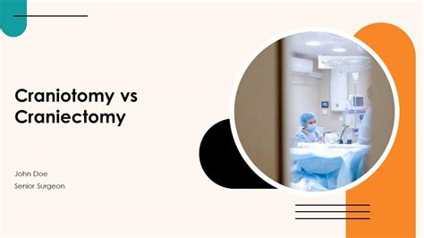 Craniotomy Vs Craniectomy Ppt Information Acp Ppt Powerpoint