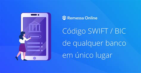 Código Swift Bic Buscador Remessa Online Transferências