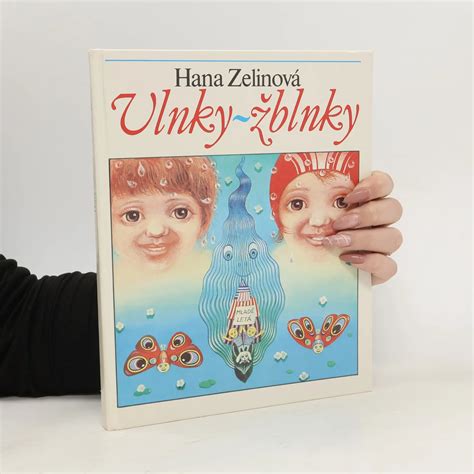 Vlnky žblnky Hana Zelinová Knihobotcz