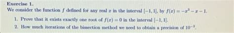 Solved Exercise 1 We Consider The Functionſ Defined For Any