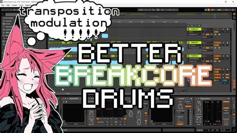 How To Make Better Breakcore Drums Youtube How To Make Better Breakcore Drums Youtube
