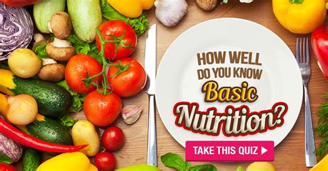 How Well Do You Know Basic Nutrition