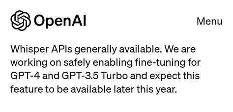 Openai Enabling Fine Tuning For Gpt4 Rchatgpt