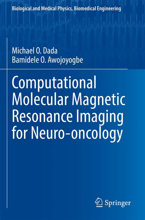Buy Computational Molecular Magnetic Resonance Imaging For Neuro