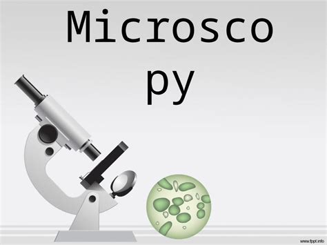 PPTX Microscopy MICROSCOPE A Microscope Is An Instrument Used To See Objects That Are Too