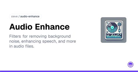 audio enhance by sieve — run with an api — sieve