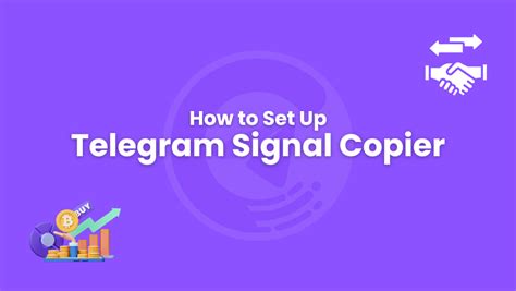 Setting Up Telegram Signal Copier Telegram Signal Copier