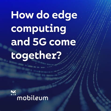 Mobileum On Linkedin 5g Edgecomputing Iot Analytics Enterprise