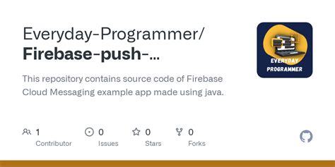 Github Everyday Programmer Firebase Push Notification Fcm Android