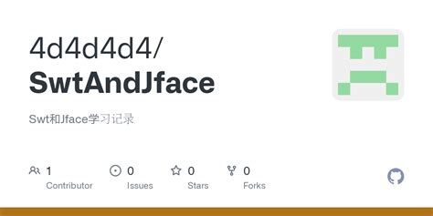 Github 4d4d4d4 Swtandjface Swt和jface学习记录