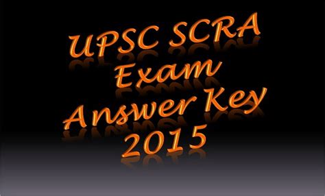 UPSC SCRA Answer Key 2015 Download Expected Cutoff Marks