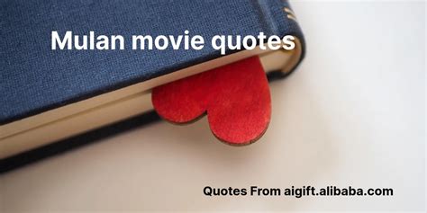 100 Best Mulan Movie Quotes Inspiring Powerful And Timeless Lines
