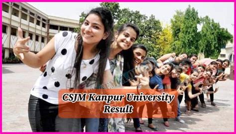 Csjm Kanpur University Result Kanpur University Ug Pg Result Check Here Csjmu Ac In
