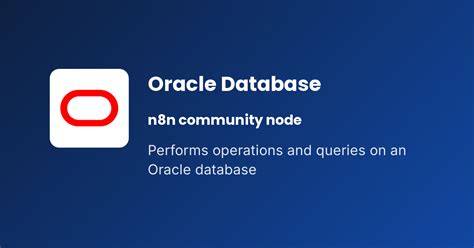 Oracle Database N8n Community Node Ncnodes
