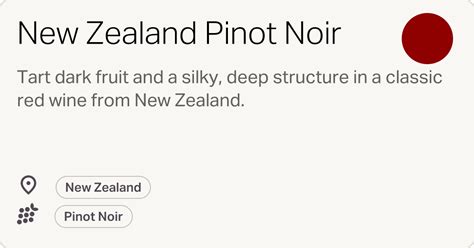 New Zealand Pinot Noir Wine Profile And Expert Food Pairings Vi