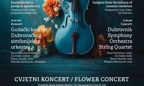 Flower Concerts Celebrating Earth Day In The Garden Of The Crijevi Puci Summer Residence