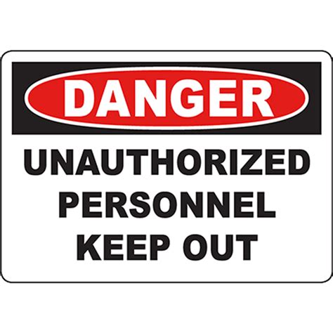 Danger Unauthorized Personnel Keep Out Sign Duralabel