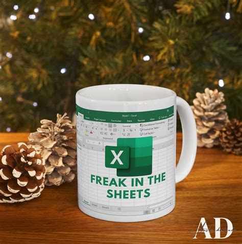 Freak In The Sheets Mug 11oz Excel Spreadsheet Lover Worker Etsy