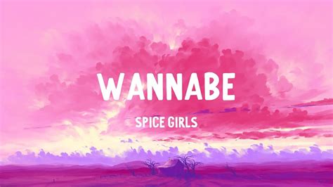 Spice Girls Wannabe Lyrics YouTube