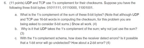 solved 6 11 points udp and tcp use 1 s complement for