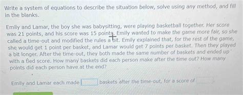 solved write a system of equations to describe the situation below