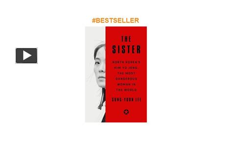 Ppt ️ Read ️ The Sister North Koreas Kim Yo Jong The Most