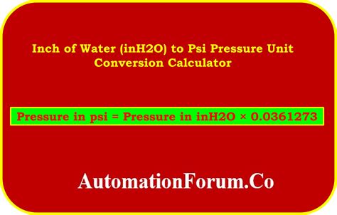 Inch Of Water Inh2o To Psi Pressure Unit Conversion Calculator