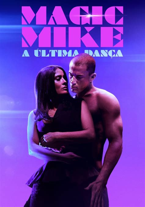 Magic Mike A Última Dança Filme Assistir
