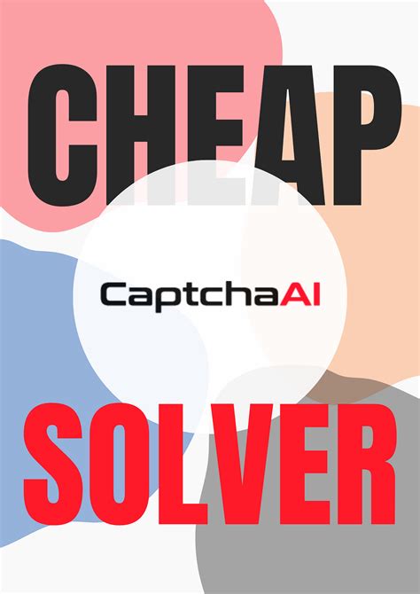 unleash the power of captchaai the ultimate solution to your captcha