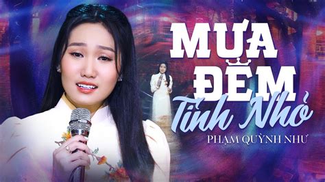 Mưa Đêm Tỉnh Nhỏ Phạm Quỳnh Như 4k Mv Official Chords Chordify