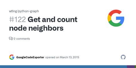 Get And Count Node Neighbors Issue 122 Wting Python Graph GitHub