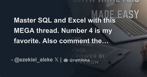 Master Sql And Excel With This Mega Thread Number 4 Is My Favorite