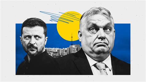 Orbán In Kyiv Will Visit From Putin Ally Help Zelenskyy And Ukraine