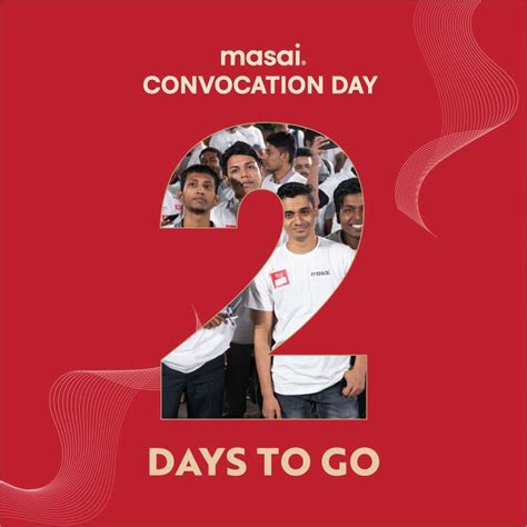 masaiconvocation 2daystogo masai celebration daredreamdisrupt