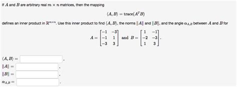 solved if a and b are arbitrary real m x n matrices then