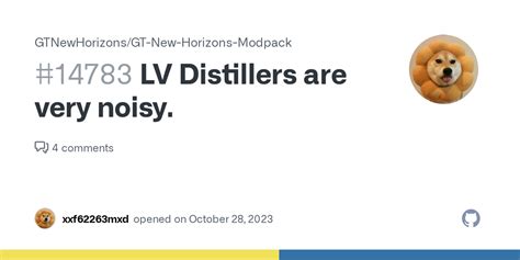 Lv Distillers Are Very Noisy · Issue 14783 · Gtnewhorizonsgt New