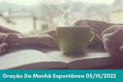 Oração Da Manhã Espontânea Sua Oração