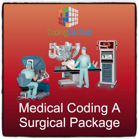 Medical Coding A Surgical Package Coding Clarified