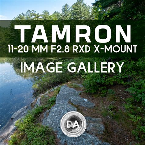Tamron 11 20mm F2 8 Rxd X Mount Gallery