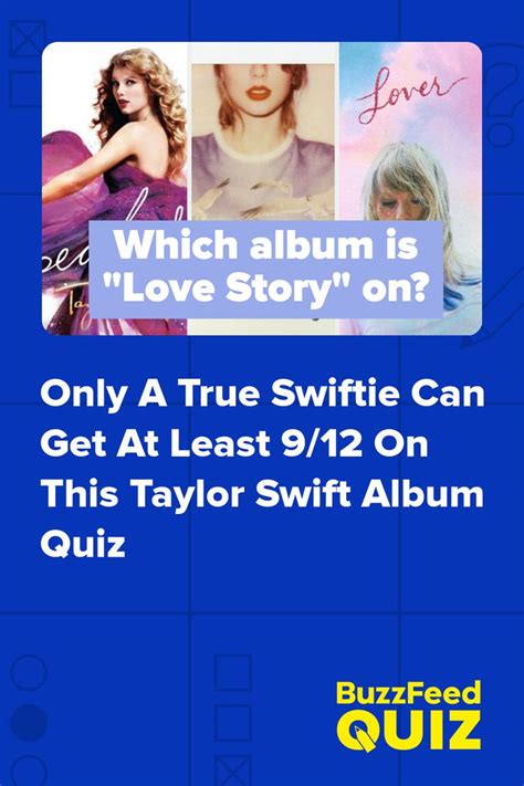 If You Can Identify Which Album These Taylor Swift Songs Are From Youre A True Swiftie
