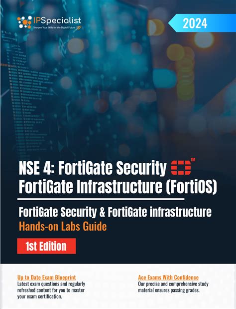 NSE 4 FortiGate Security And FortiGate Infrastructure FortiOS Hands