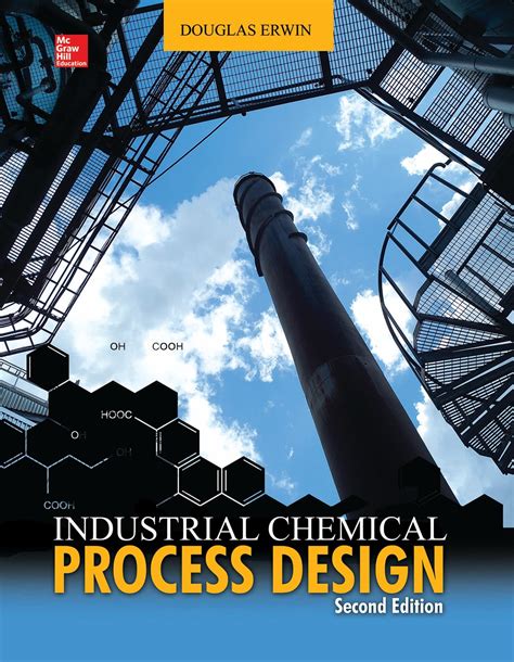 Industrial Chemical Process Design 2nd Edition Erwin Douglas 9780071819800 Books