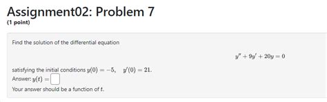 Solved Assignment02 Problem 7 1 Point Find The Solution
