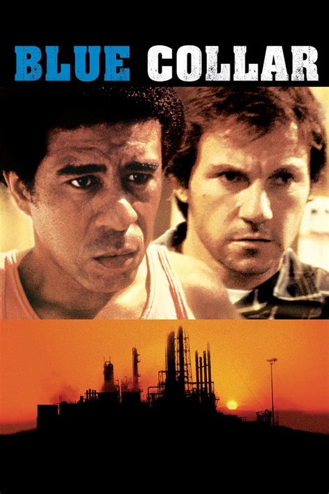 Blue Collar 1978 Posters — The Movie Database Tmdb