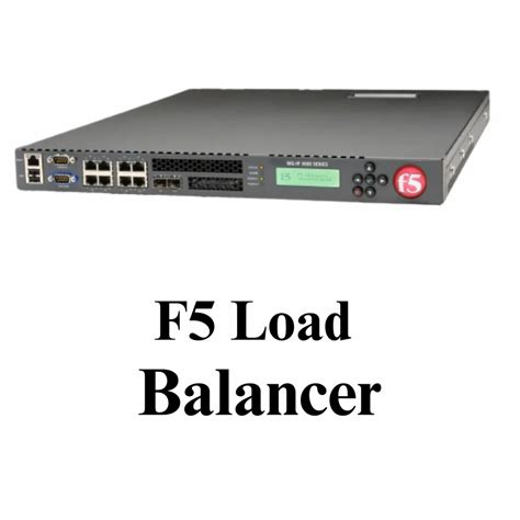F 5 Load Balancer Size Standard At Best Price In New Delhi Id